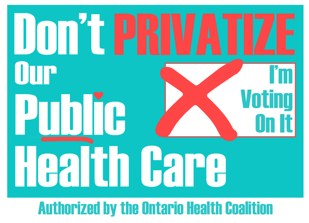 Health care coalition spreading anti-privatization message prior to ...